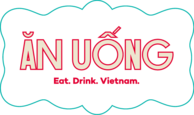 An Uong | Eat Drink Vietnam Table Reservations - obee